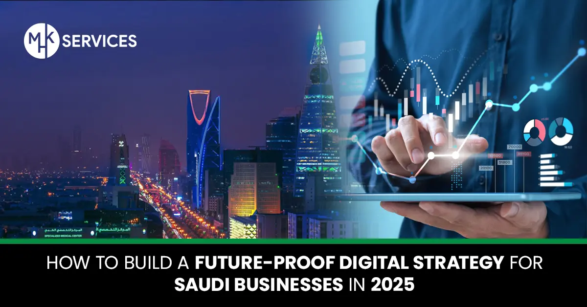Digital Strategy in Saudi Arabia - MHK Services